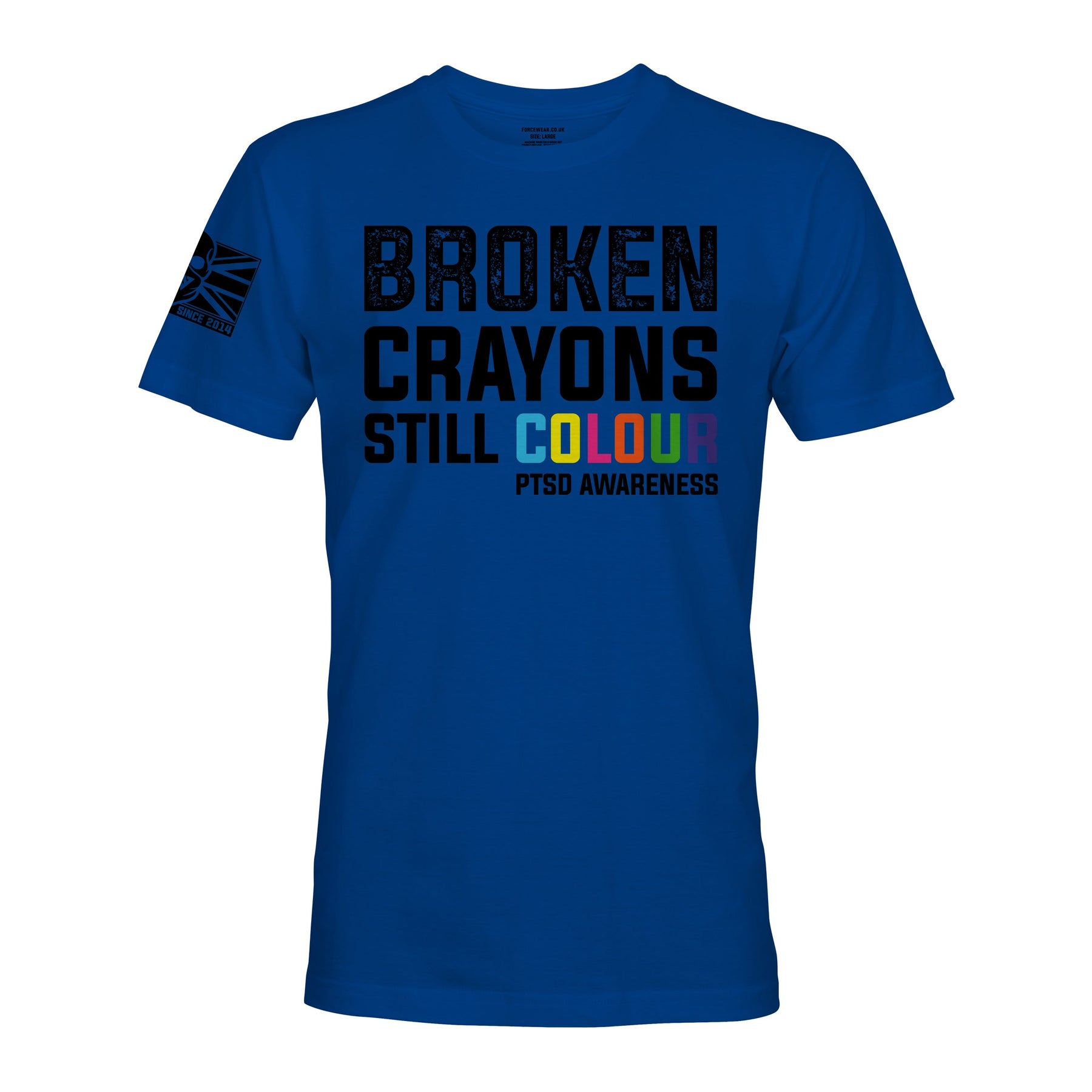 PTSD BROKEN CRAYONS T-Shirt | Military | Veteran | Force Wear – Force ...