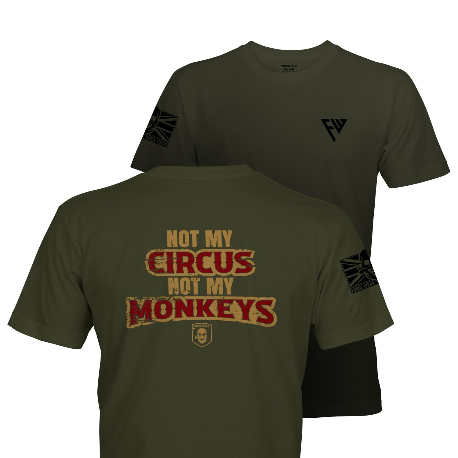 NOT MY MONKEYS TAG & BACK T-Shirt | Military | Veteran | Force Wear